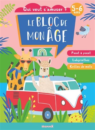 Le Bloc de mon âge : qui veut s'amuser ? : 5-6 ans – Ojeux