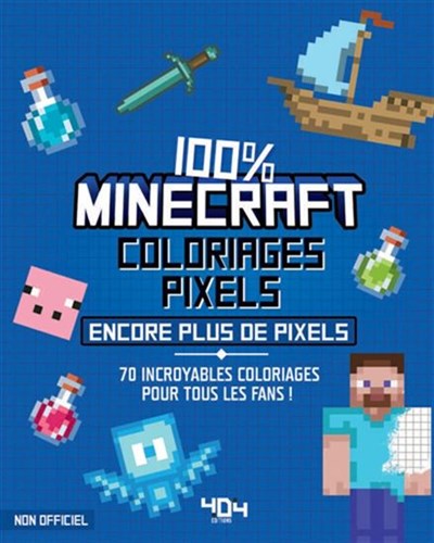 100% minecraft pixel coloring pages: even more pixels: 70 incredible c ...