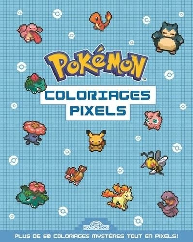 Pixel Coloring Pages: Pokemon – Ojeux